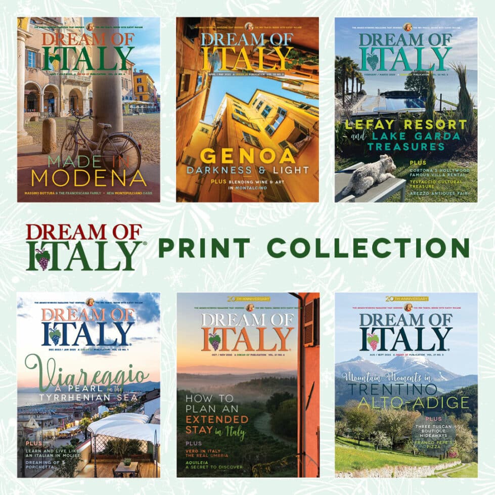 Dream of Italy Magazine Print Collection (6 Most Recent Issues) - Dream ...