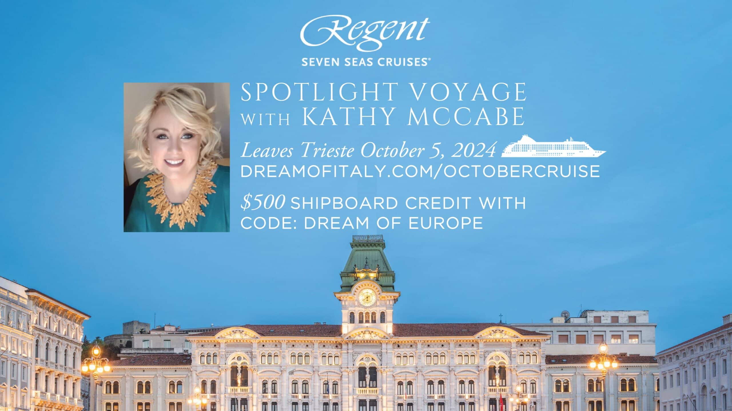 Sail with Kathy McCabe on this Spotlight Voyage October 2024 - Dream of ...