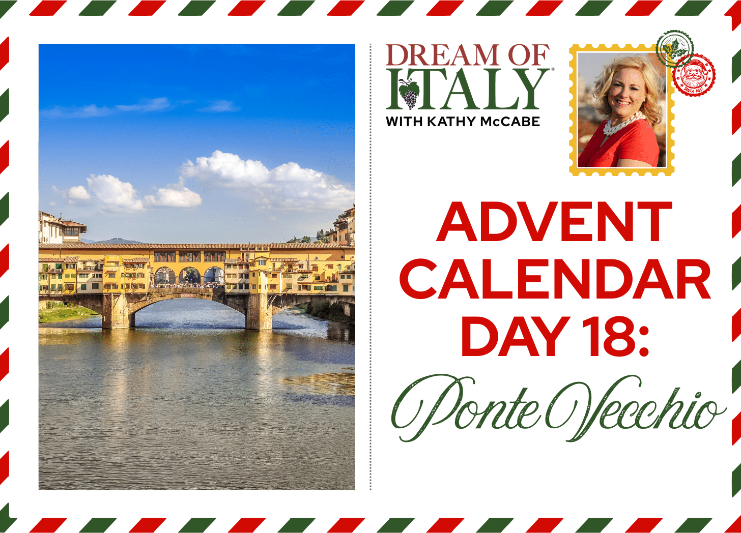 Advent Calendar Day 18: Ponte Vecchio - Dream of Italy
